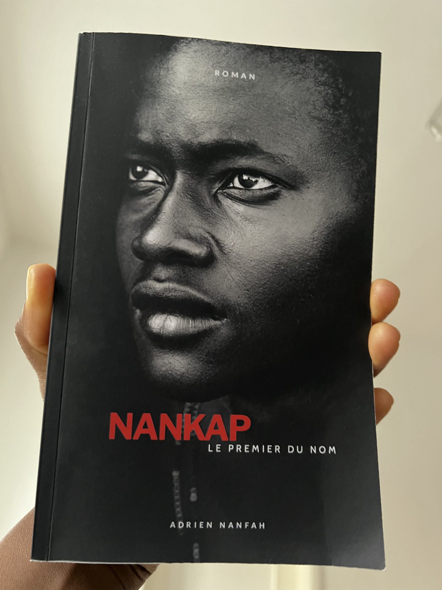 Nankap : Le Premier du nom d’ Adrien Nanfah - Le Monde de Mem's